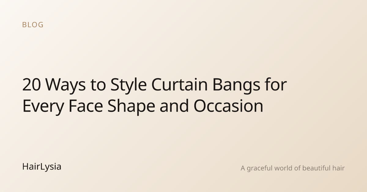 20 Ways to Style Curtain Bangs for Every Face Shape and Occasion ...